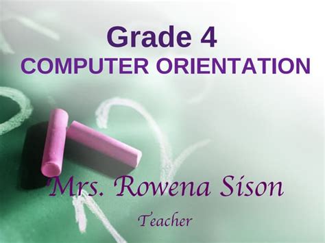 Grade 4 Computer Orientation Ppt