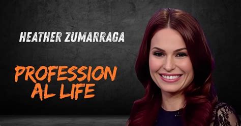 Meet Heather Zumarraga Net Worth Age Height Weight Education
