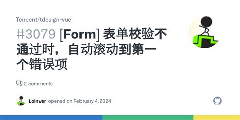 Form 表单校验不通过时，自动滚动到第一个错误项 · Issue 3079 · Tencenttdesign Vue · Github