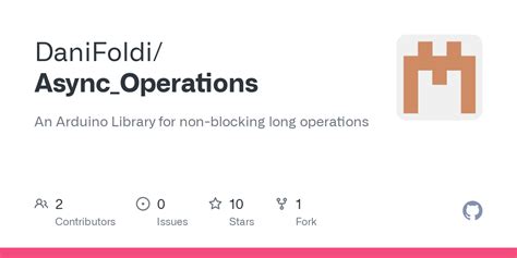github danifoldi async operations an arduino library for non
