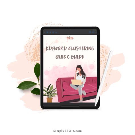 Keyword Clustering Quick Guide