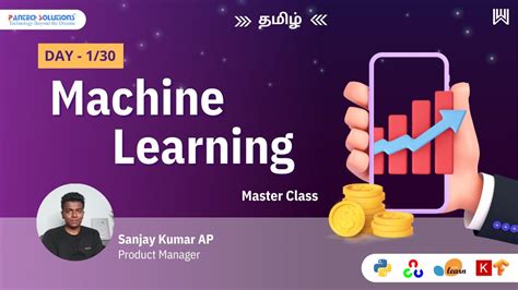 நாள் 130 Machine Learning Master Class தமிழ் Sanjay Youtube