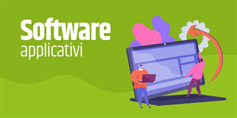 Software applicativi cosa sono esempi e perché svilupparli nel