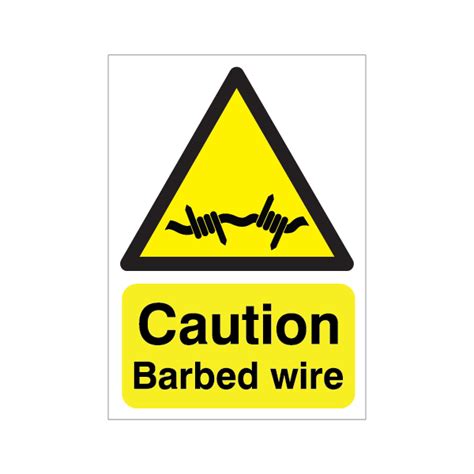 Caution Barbed Wire Signcctv007 Safetysignlabels