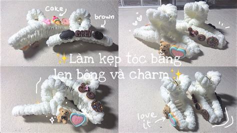 Cách Làm Kẹp Tóc Handmade Bằng Len Hướng Dẫn Từ Cơ Bản đến Nâng Cao