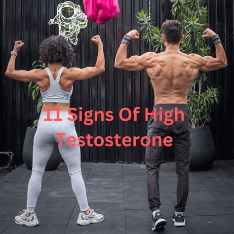 11 Symptoms Of High Testosterone R Wellnesspt