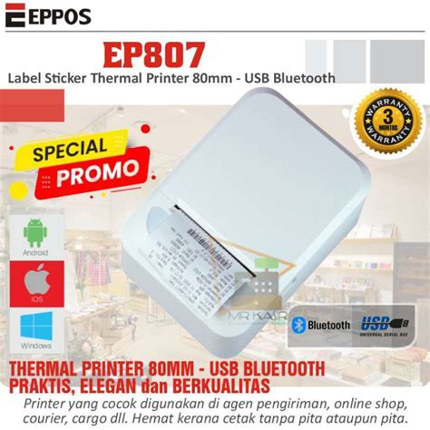 Promo Eppos Sticker Thermal Barcode Printer Ep807 80mm Usb Bluetooth Diskon 23 Di Seller Akago