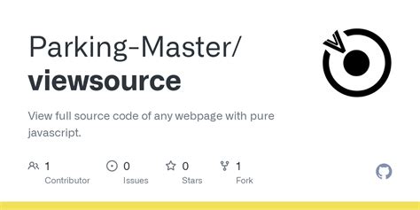 GitHub Parking Master Viewsource View Full Source Code Of Any Webpage With Pure Javascript