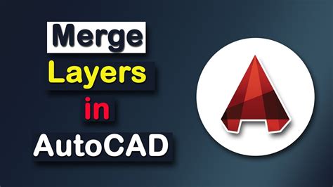 How To Merge Layers In Autocad 2022 Youtube