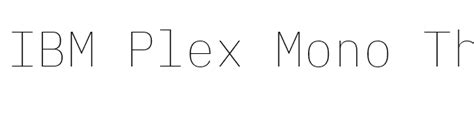 IBM Plex Mono Thin Font FontPalace Com IBM Plex Mono Thin Font FontPalace Com