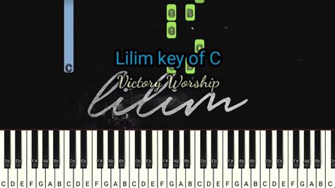 Lilim Key Of C Victory Worship Piano Tutorial Chords Chordify
