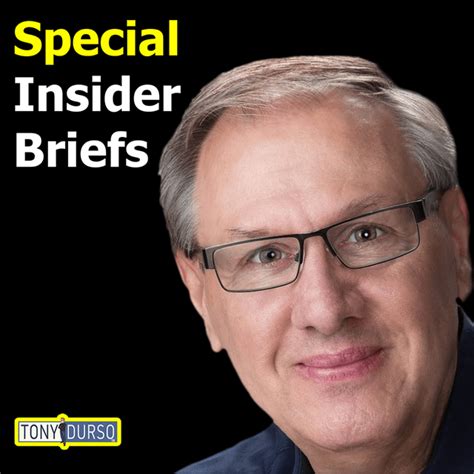 Special Insider Briefs Tony Durso R Tonydurso
