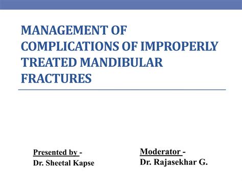 Management Of Complications Of Mandibular Trauma Pptx Bone And Joint Conditions Diseases