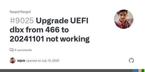 Upgrade Uefi Dbx From 466 To 20241101 Not Working · Issue 9025 · Fwupdfwupd · Github