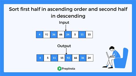 Python Code To Sort First Half In Ascending Order And Second Half In