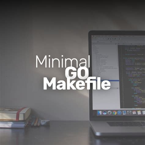 A Minimal Golang Makefile Rgolang
