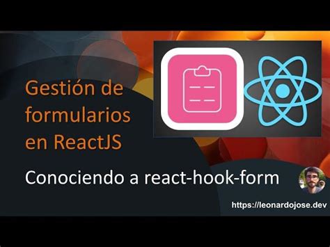 Leonardo Jose Castillo Lacruz En Linkedin Formularios En Reactjs Conociendo A React Hook Form