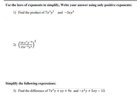 Solved Use The Laws Of Exponents To Simplify Write Your Chegg