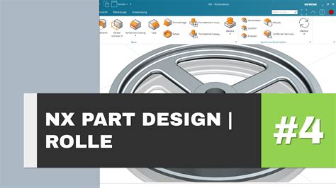 Siemens NX Part Design Übung 1 So Einfach Modellieren Sie Einen Flansch PSPLM24