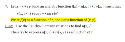 Solved 7 Let Z X Iy Find An Analytic Function Chegg Com