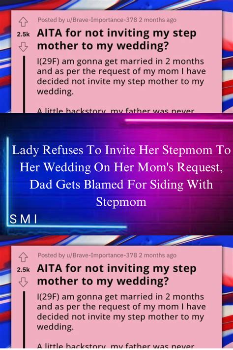 Lady Refuses To Invite Her Stepmom To Her Wedding On Her Mom S Request Dad Gets Blamed For