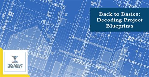 Back To Basics Decoding Project Blueprints Pro Crew Schedule