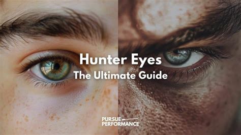 Ultimate Guide To Hunter Eyes And How To Get Them 2025