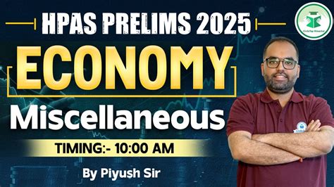 Economy Miscellaneous HPAS Prelims 2025 Economy Revision Series
