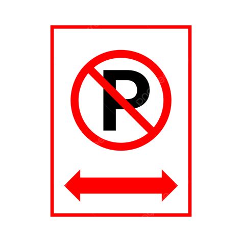 빨간색 화살표 표시가 있는 주차 금지 주차 금지 표지판 주차 금지 주차 표지판 없음 Png 일러스트 및 벡터 에 대한 무료 다운로드 Pngtree