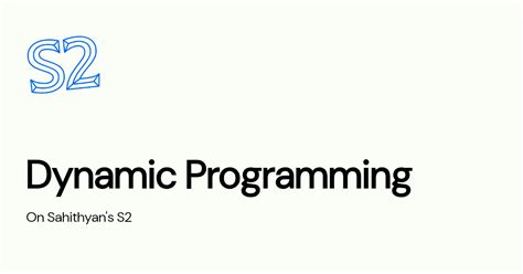 dynamic programming sahithyan s s2