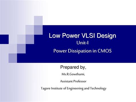 PPT Low Power VLSI Design Unit I Power Dissipation In CMOS PowerPoint Presentation ID