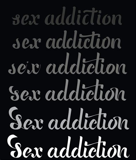 Lettering Sex Addiction On Behance