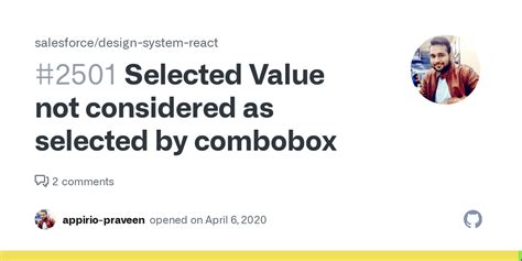 Selected Value Not Considered As Selected By Combobox · Issue 2501 · Salesforcedesign System