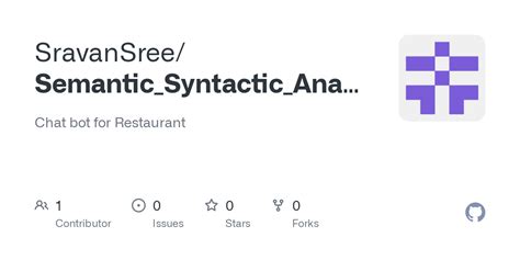 Github Sravansreesemanticsyntacticanalysis Chat Bot For Restaurant