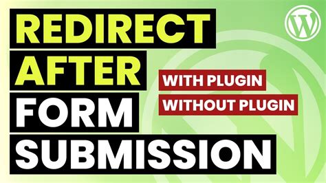 Redirect User After Form Submission In Wordpress Custom And Manual Redirect 3 Wordpress