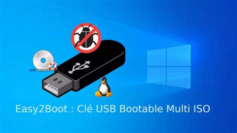 Créer Une Clé Usb Multiboot Avec Easy2boot