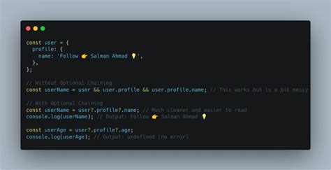 How To Use Optional Chaining For Nested Objects Salman Ahmad Posted On The Topic Linkedin