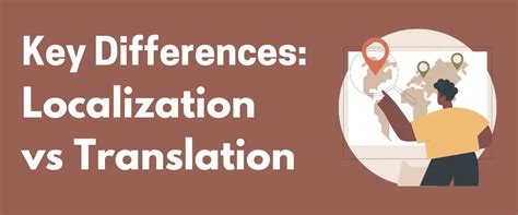 Localization Vs Translation What Are The Main Differences