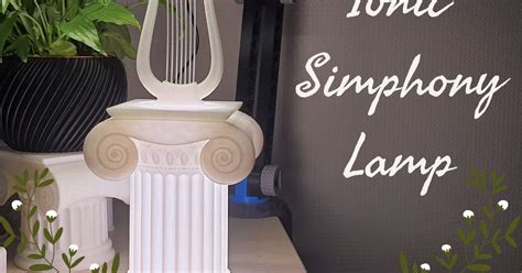 Ionic Symphony Lamp By Konstantin Radchenko Download Free Stl Model