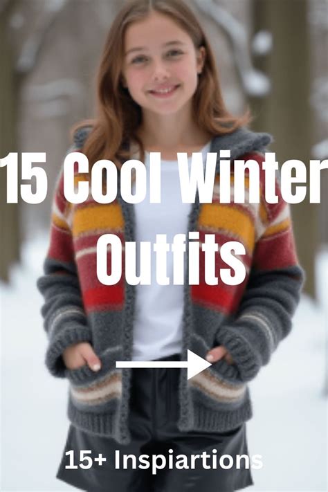15 Winter Outfit Ideas For Teens To Stand Out This Season In 2025