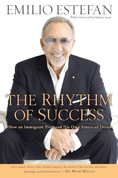 The Rhythm Of Success By Emilio Estefan Penguin Books Australia