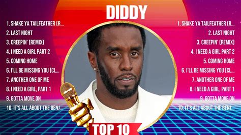 Diddy Top Hits Popular Songs Top 10 Song Collection Youtube