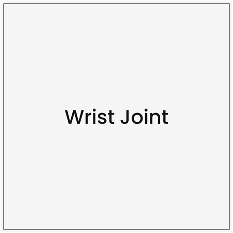 Wrist Joint Gooddays Healthcare