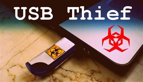 Use USB Devices Carefully hackers are using âœUSB Thiefâ named Trojan to steal data
