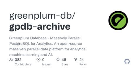 Github Greenplum Dbgpdb Archive Greenplum Database Massively Parallel Postgresql For