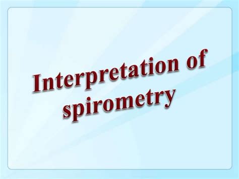 Pulmonary Function Test Pptx