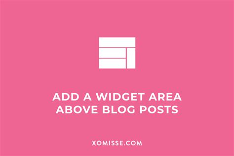 How To Add A Widget Area Above Your WordPress Blog Posts