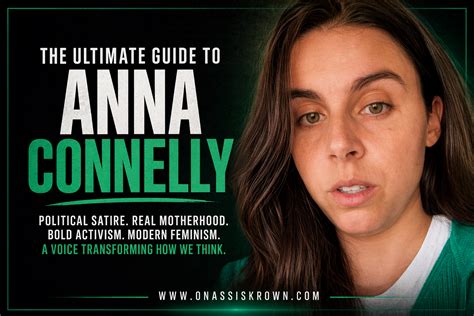 Anna Connelly The Rise Of A Political Satire Influencer Shaping Modern