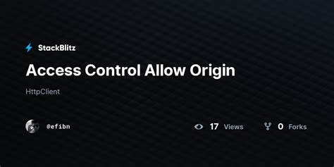 Access Control Allow Origin Stackblitz
