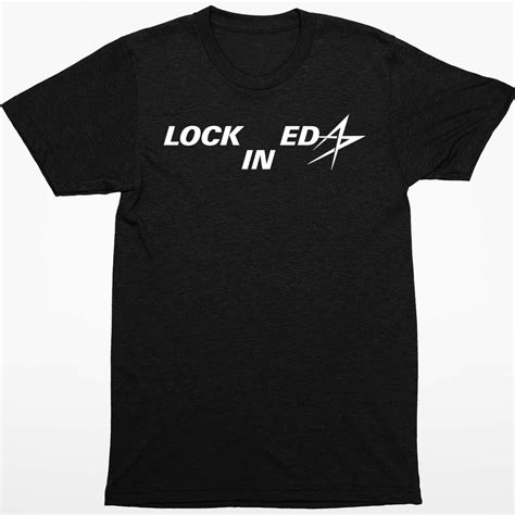 Locked In Lockheed Martin Shirt
